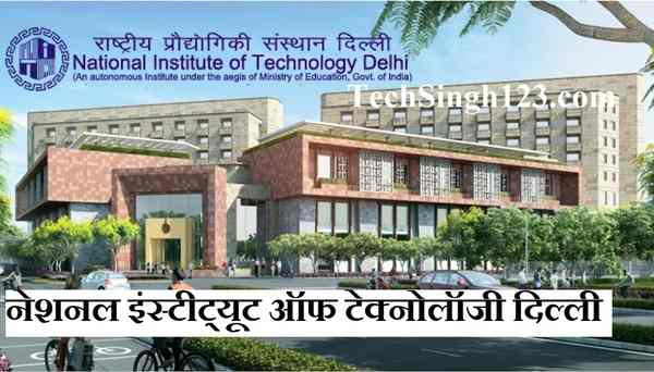 National Institute of Technology Delhi Recruitment 2024 NIT दिल्ली भर्ती