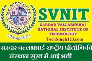 SVNIT Surat Recruitment 2023 एसवीएनआईटी सूरत भर्ती 2023